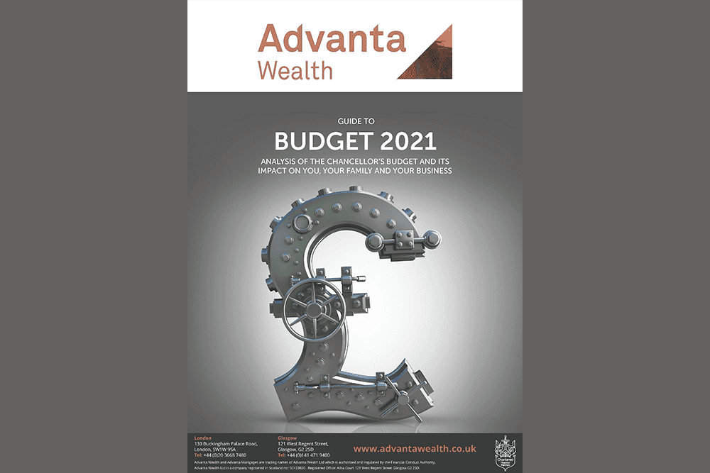 Advanta Wealth Budget 2021 Guide • Advanta Wealth